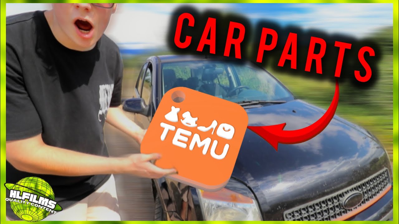 I’VE BOUGHT CAR PARTS OFF TEMU🫣 - YouTube