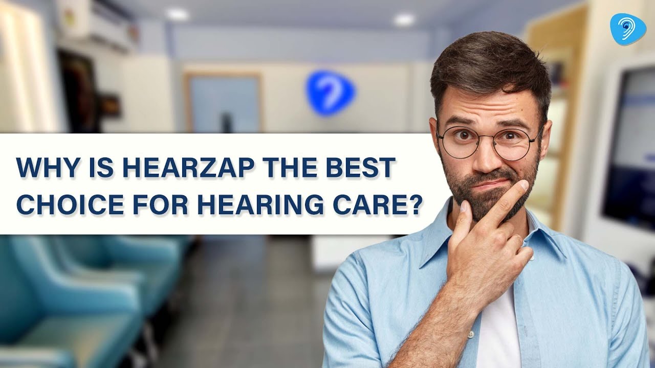 Do you know why Hearzap is the top choice for hearing care - YouTube