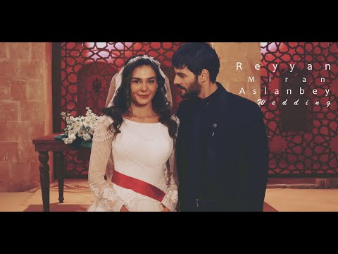 ❤Wedding of Reyyan & Miran Aslanbey [Şadoğlu] || Come In My Arms