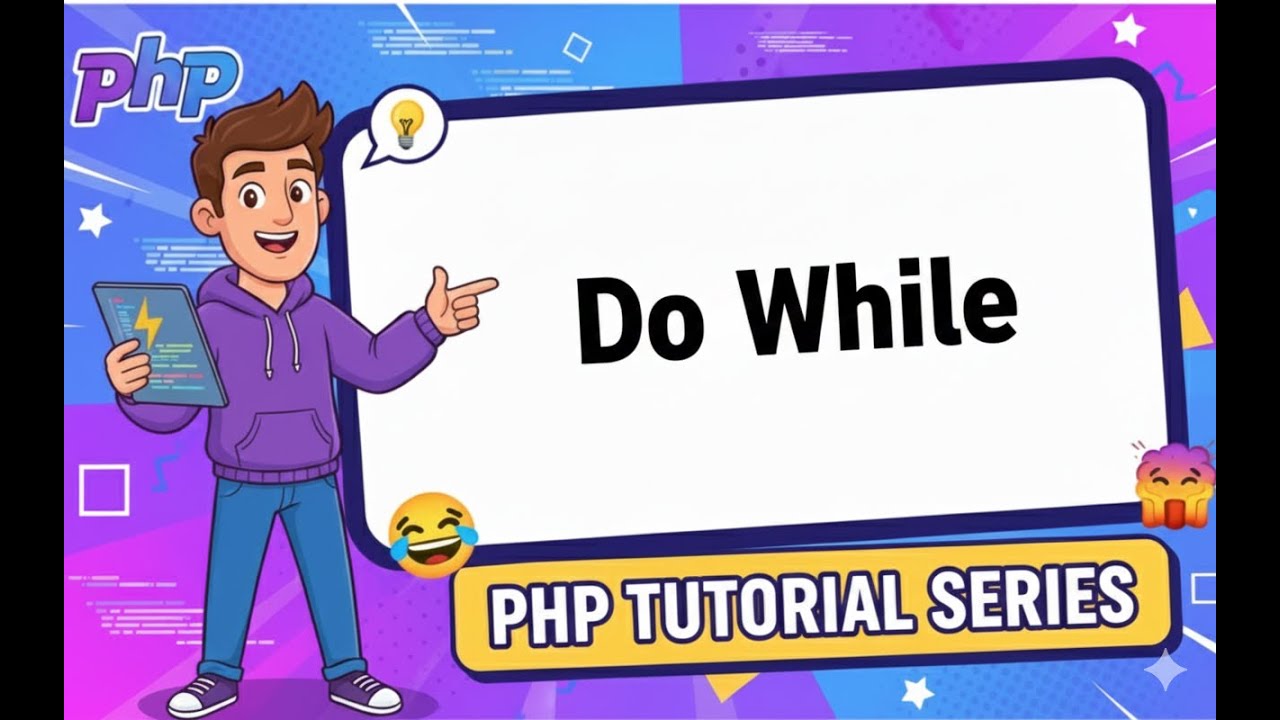Lesson 23 | PHP do…while Loop 2026 | Run Code at Least Once (Beginner Guide) - YouTube