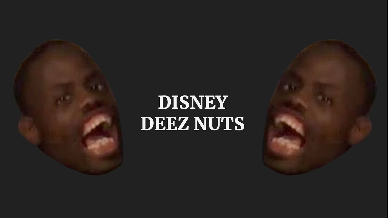 Disney Deez Nuts - YouTube