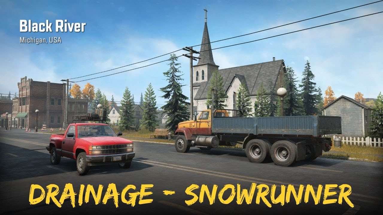 SnowRunner | Drainage | Black River Michigan, USA - YouTube
