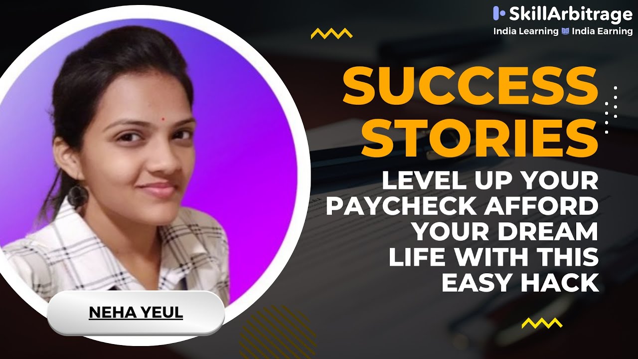 Level Up Your Paycheck Afford Your Dream Life with This Easy Hack |Skill Arbitrage| Abhyuday ...