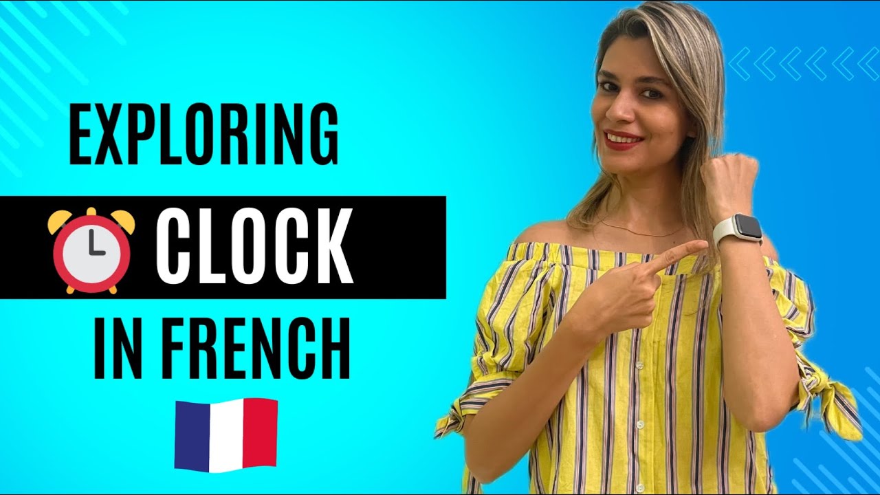Learn how to Tell ''Time'' in French Like a Pro. #french #time - YouTube