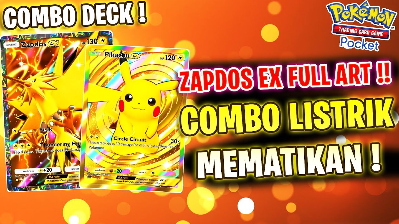 DECK PETIR COMBO MAUT ZAPDOS EX DAN PIKACHU EX ! POKEMON TCG POCKET ...