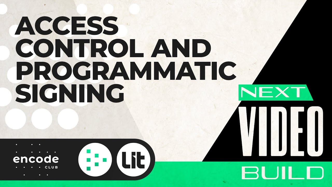 Next Video Build: Decentralized Cryptography - Access Control and Programmatic Signing - YouTube