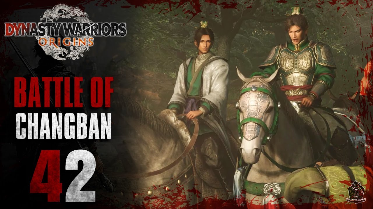 Dynasty Warriors Origins Gameplay Battle of Changban - YouTube