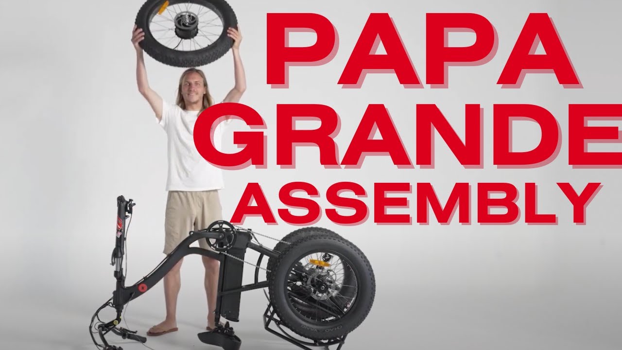 Papa Grande Pro Assembly Video - YouTube