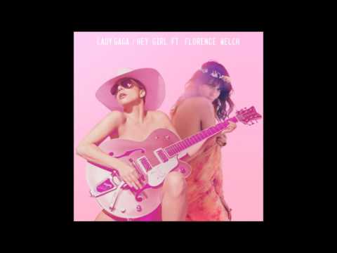 Lady Gaga - Hey Girl (Ft. Florence Welch) (Instrumental)