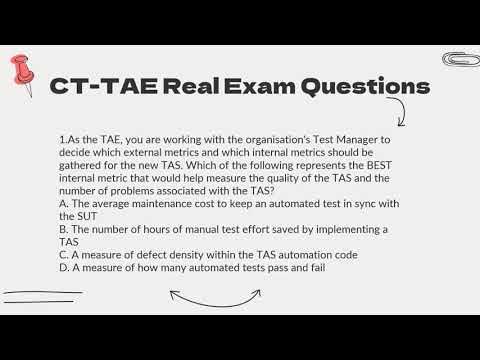 Real Exam Questions for CT-TAE Certified Tester Test Automation ...