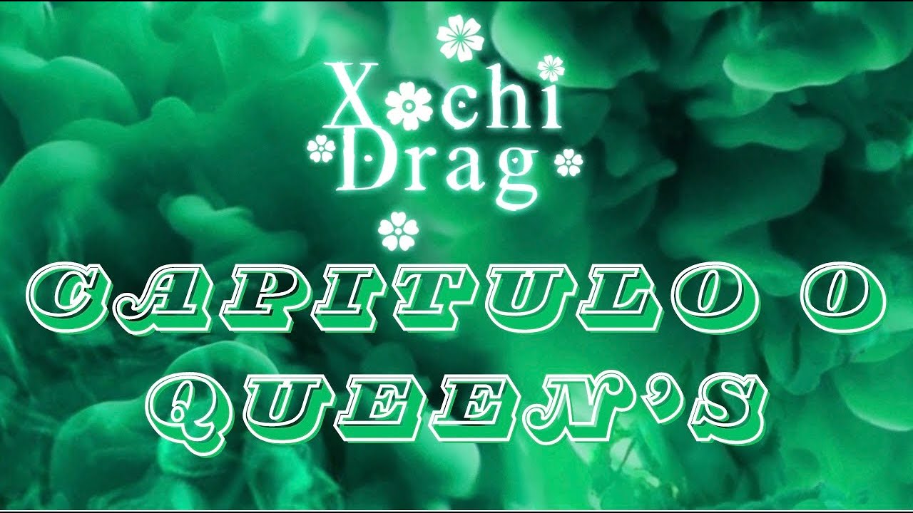 XochiDrag capitulo 0 - YouTube