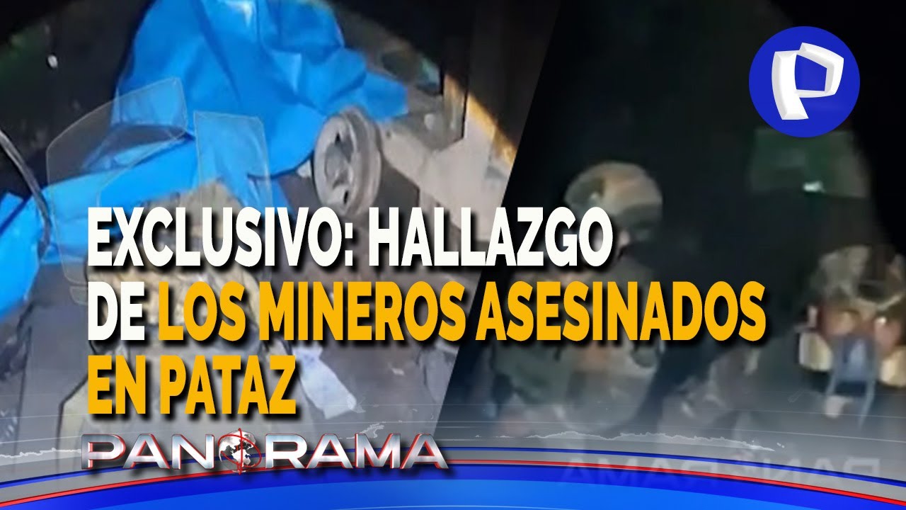 Hallazgo y rescate de los 13 asesinados en la masacre de Pataz: guerra ...