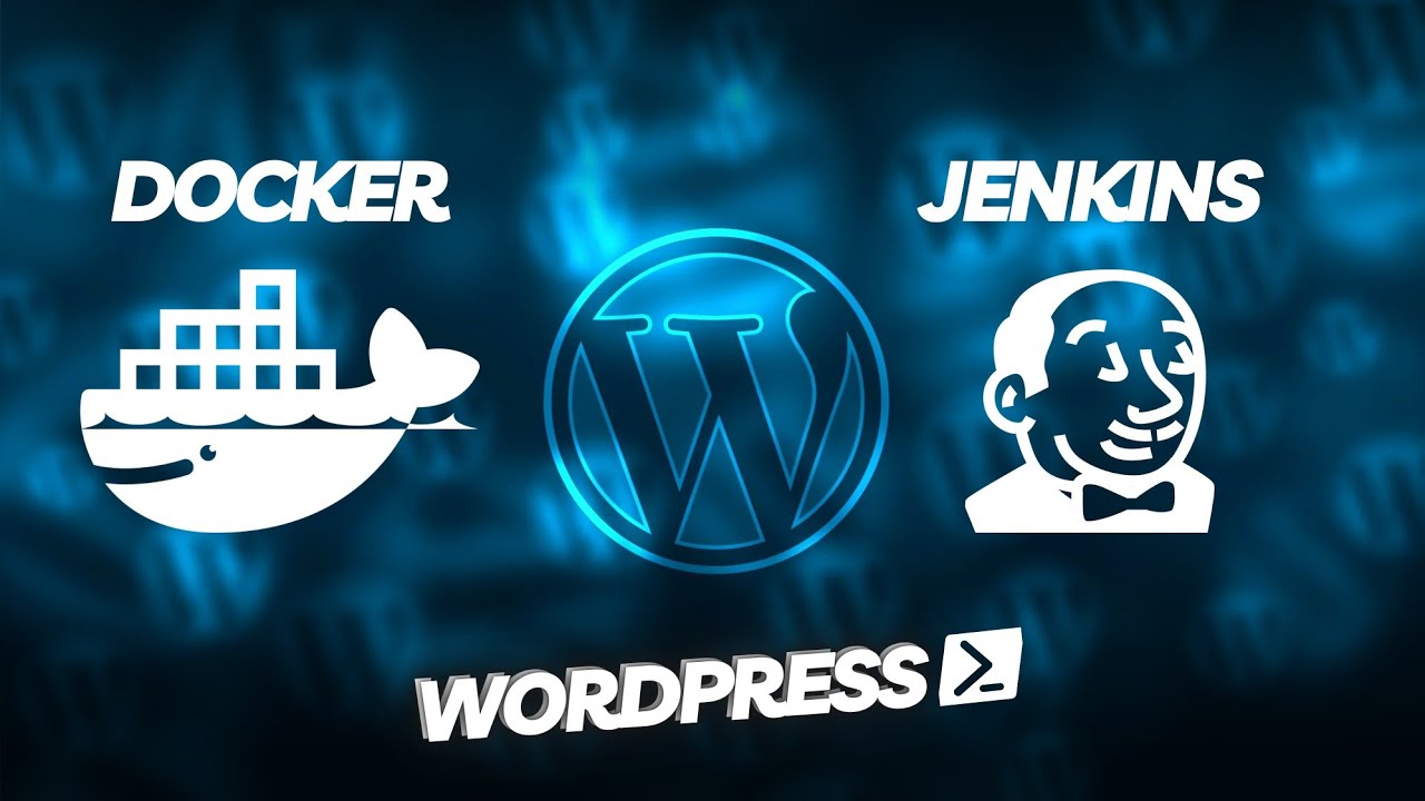 Revolutionize Your WordPress Development with Jenkins and Docker: A Step-by-Step Guide! - YouTube