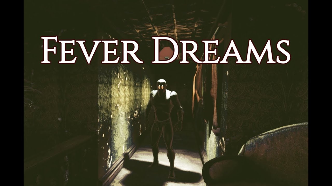 Fever Dreams - Walkthrough Gameplay (SHORT HORROR GAME) - YouTube