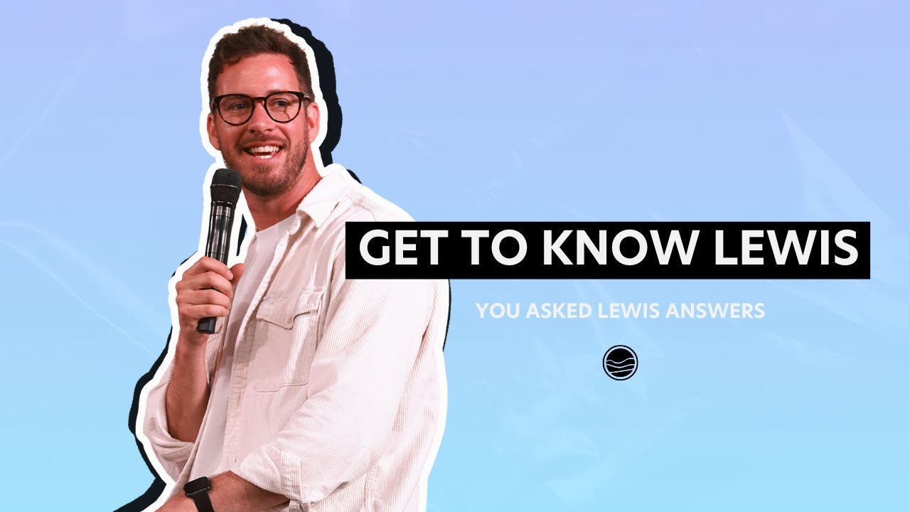Get to know Lewis - YouTube