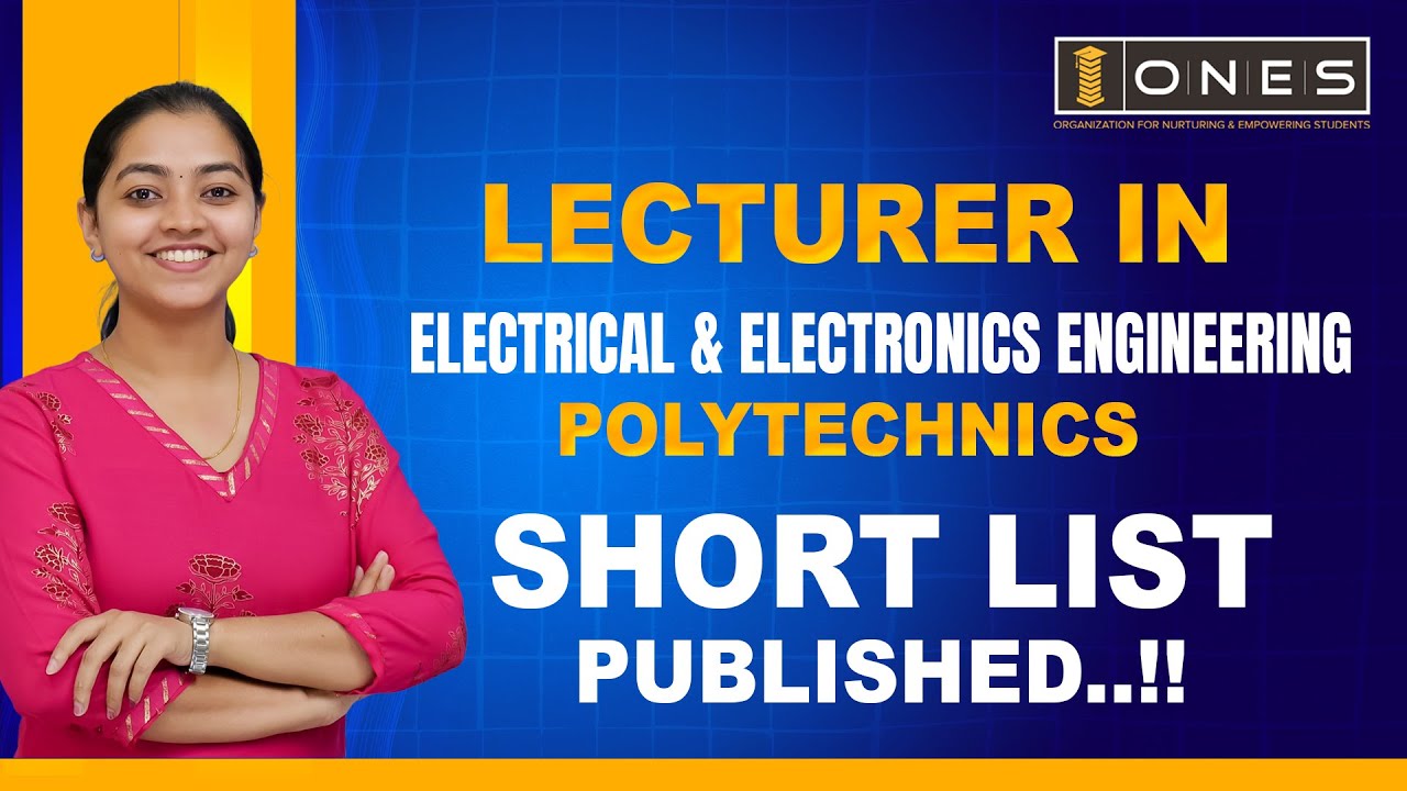 POLYTECHNIC LECTURER - ELECTRICAL SHORT LIST PUBLISHED | ONES - YouTube