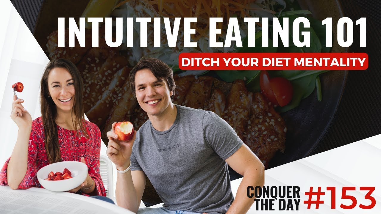 INTUITIVE EATING 101 | How to Start and Succeed - YouTube