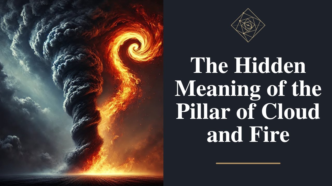 The Secret of the Pillar of Cloud and Fire: God's Mystery of ...