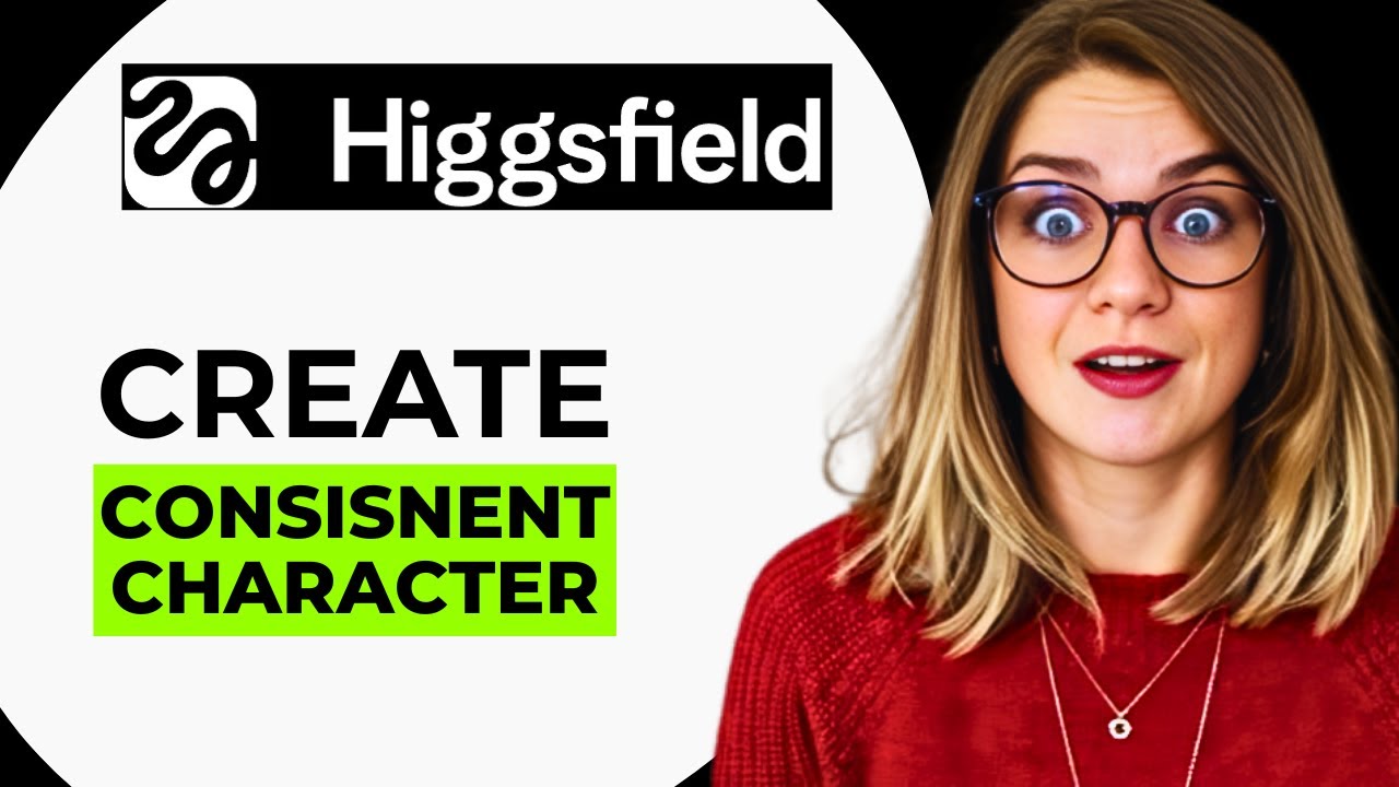 How to Create a Consistent Character in Higgsfield AI – Step-by-Step Guide to Character ...