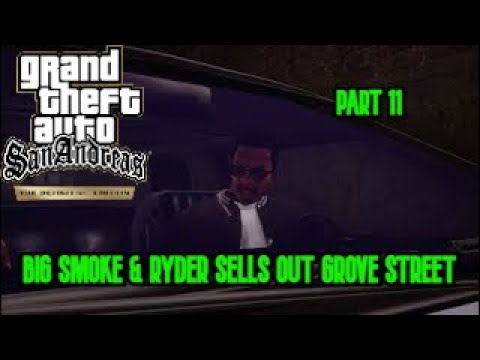 Big Smoke & Ryder Betray Grove Street - Grand Theft Auto San Andreas ...