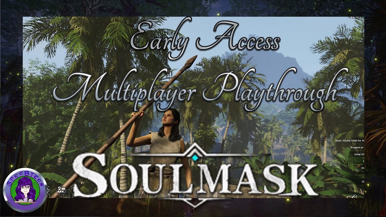 Game | SOULMASK - Early Access - Multiplayer Playthrough - Restart ...