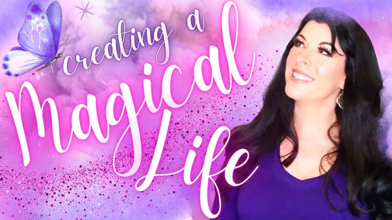 How to have a magical and inspiring life again - YouTube