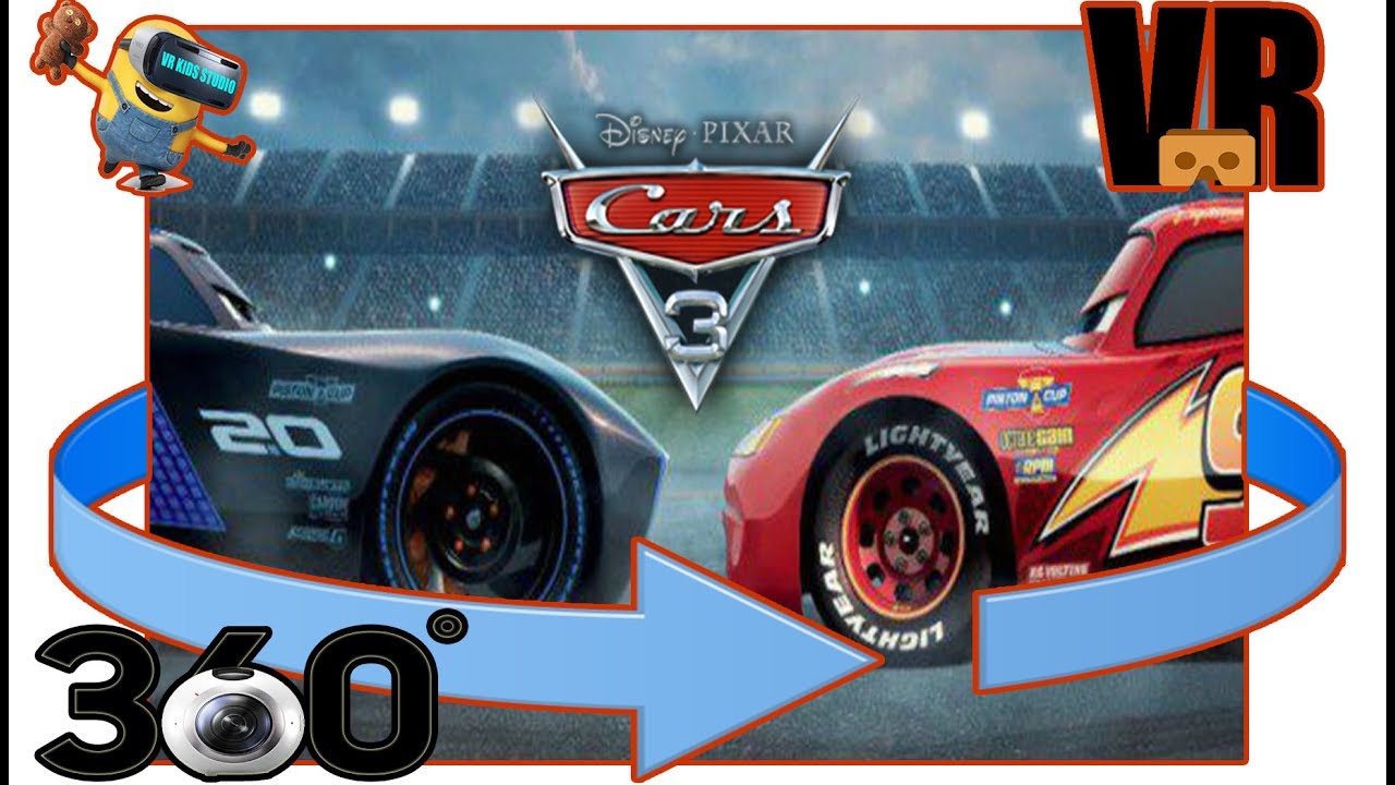 ☺☺CARS 3☺☺ [vr 360° MOVIE 2017] ♥♥by VR KIDS STUDIO♥♥ - YouTube