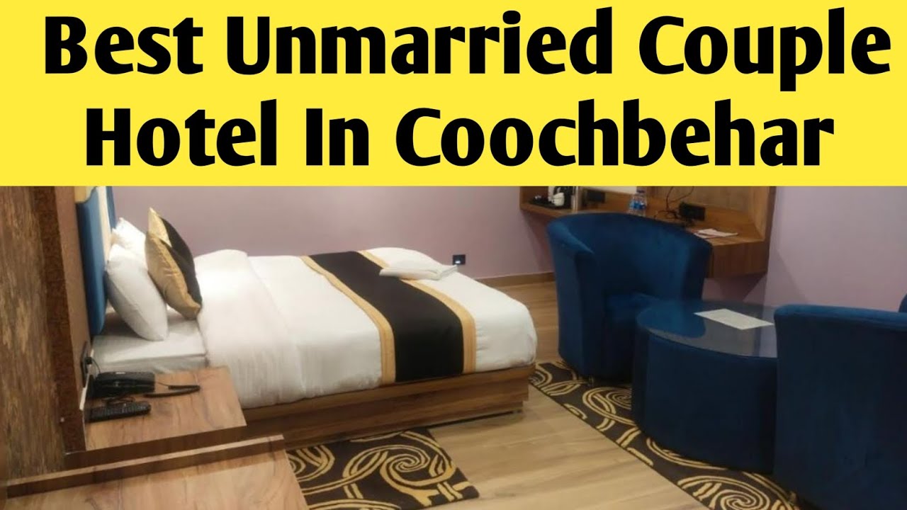 BEST COUPLE HOTEL IN KOCH BIHAR BEST BUDGET HOTEL IN COOCH BEHAR ...