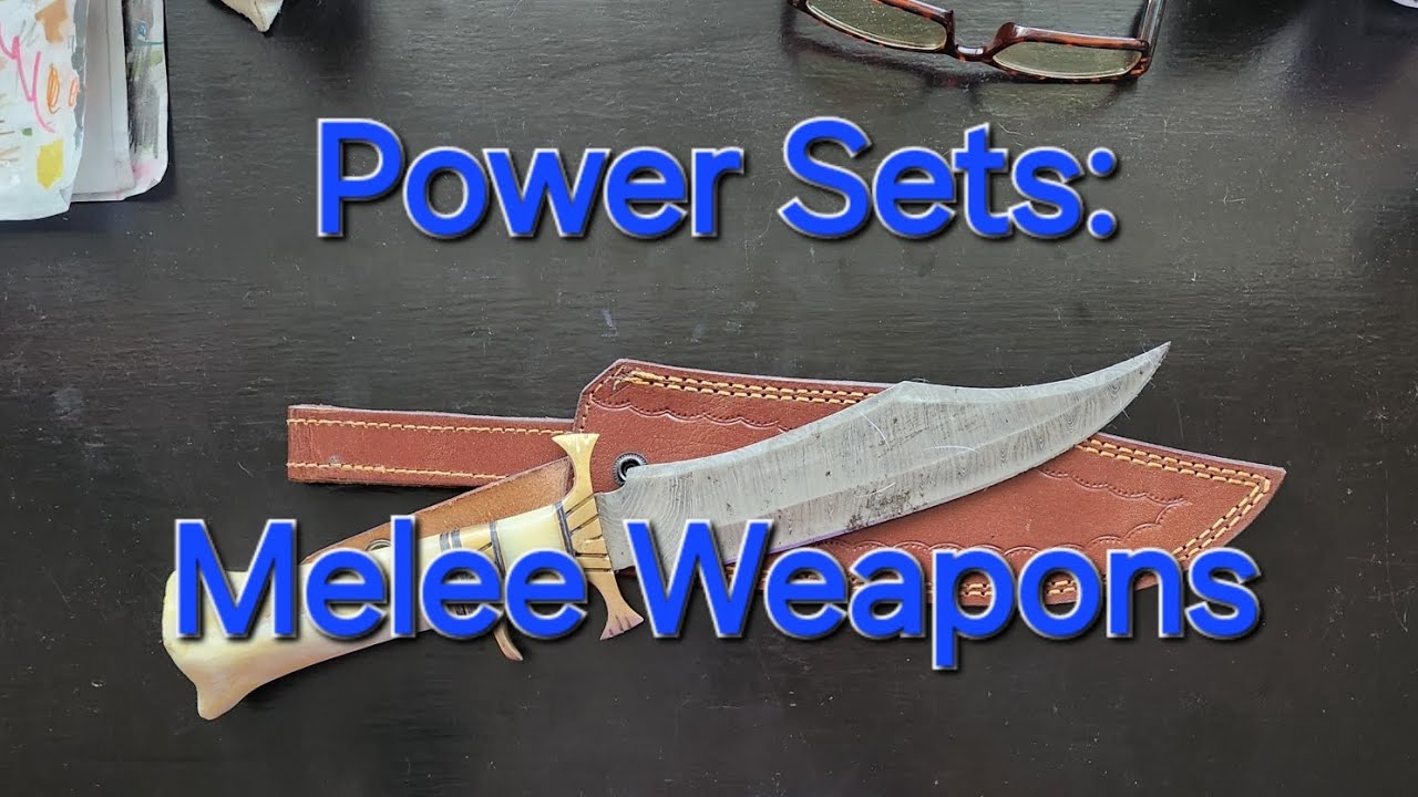 Power Sets: Melee Weapons MMRPG - YouTube