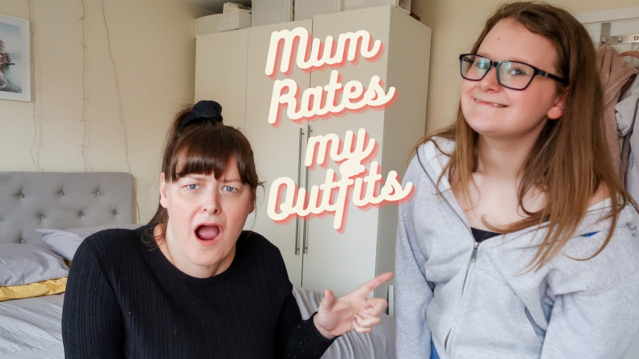 Mum Rates My Outfits | PLT - YouTube