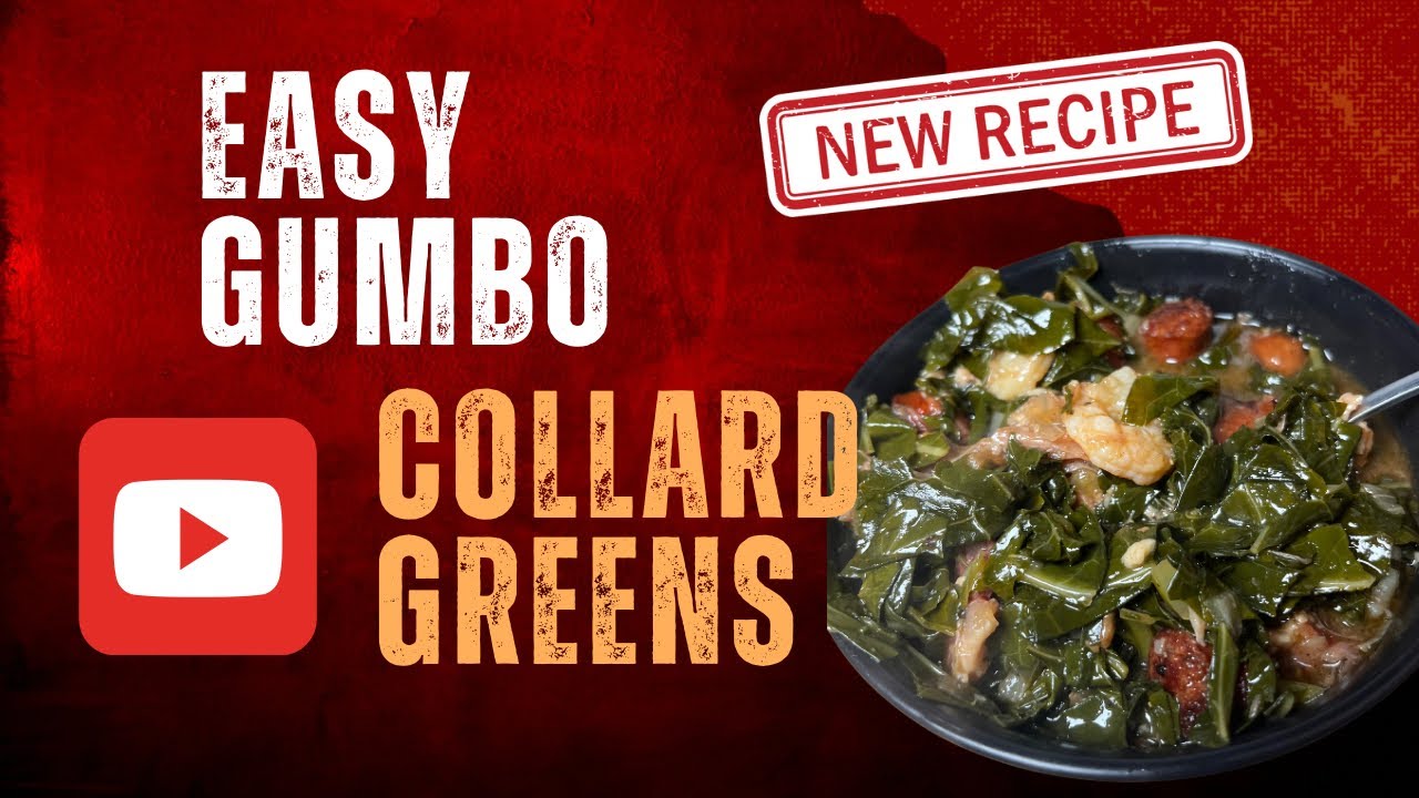 How to Make Gumbo Collard Greens | Step-by-Step Recipe - YouTube