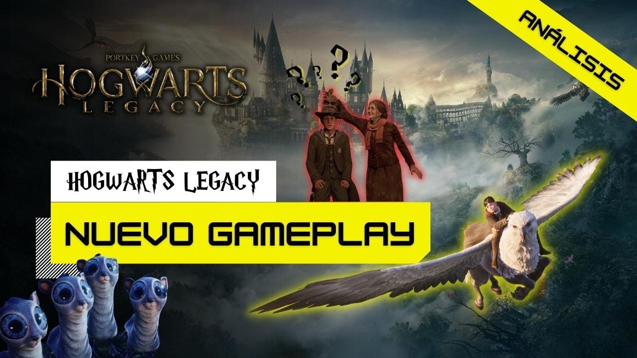EL NUEVO GAMEPLAY DE HOWARTS LEGACY ES ALUCINANTE!! ANALISIS E ...