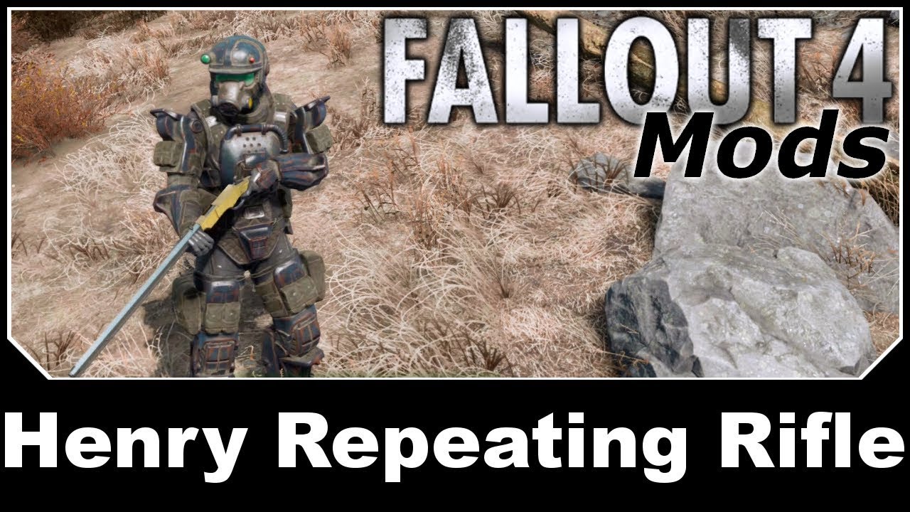 Fallout 4 Mods - Henry Repeating Rifle - YouTube