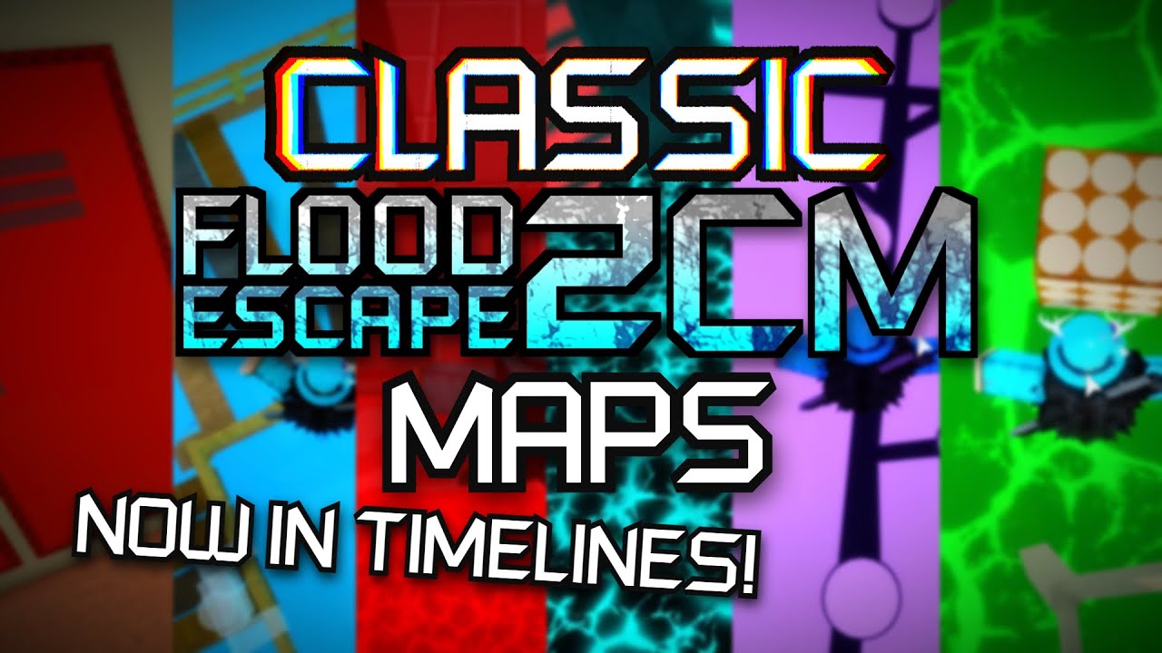 CLASSIC Flood Escape 2 Community Maps - Now Ported to Timelines - YouTube