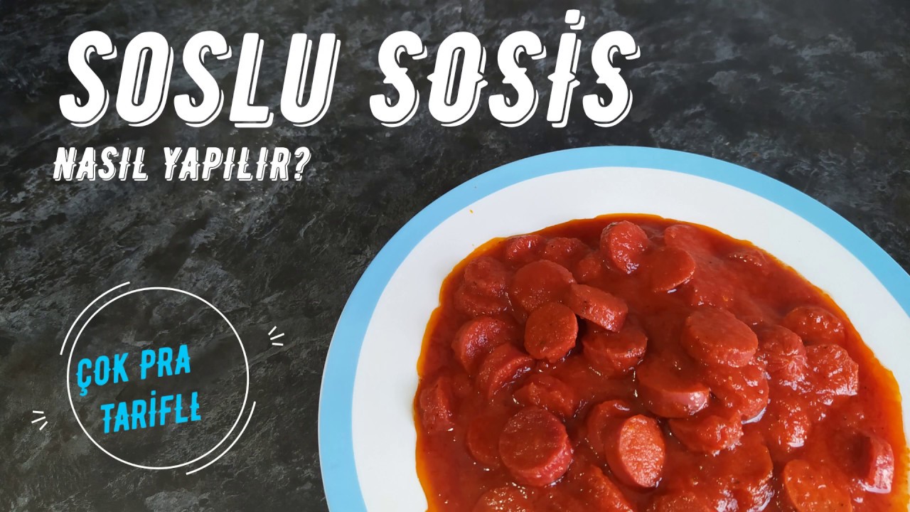 SOSLU SOSİS NASIL YAPILIR?//İSTER KAHVALTILIK İSTER MAKARNA ÜSTÜ SOS ...