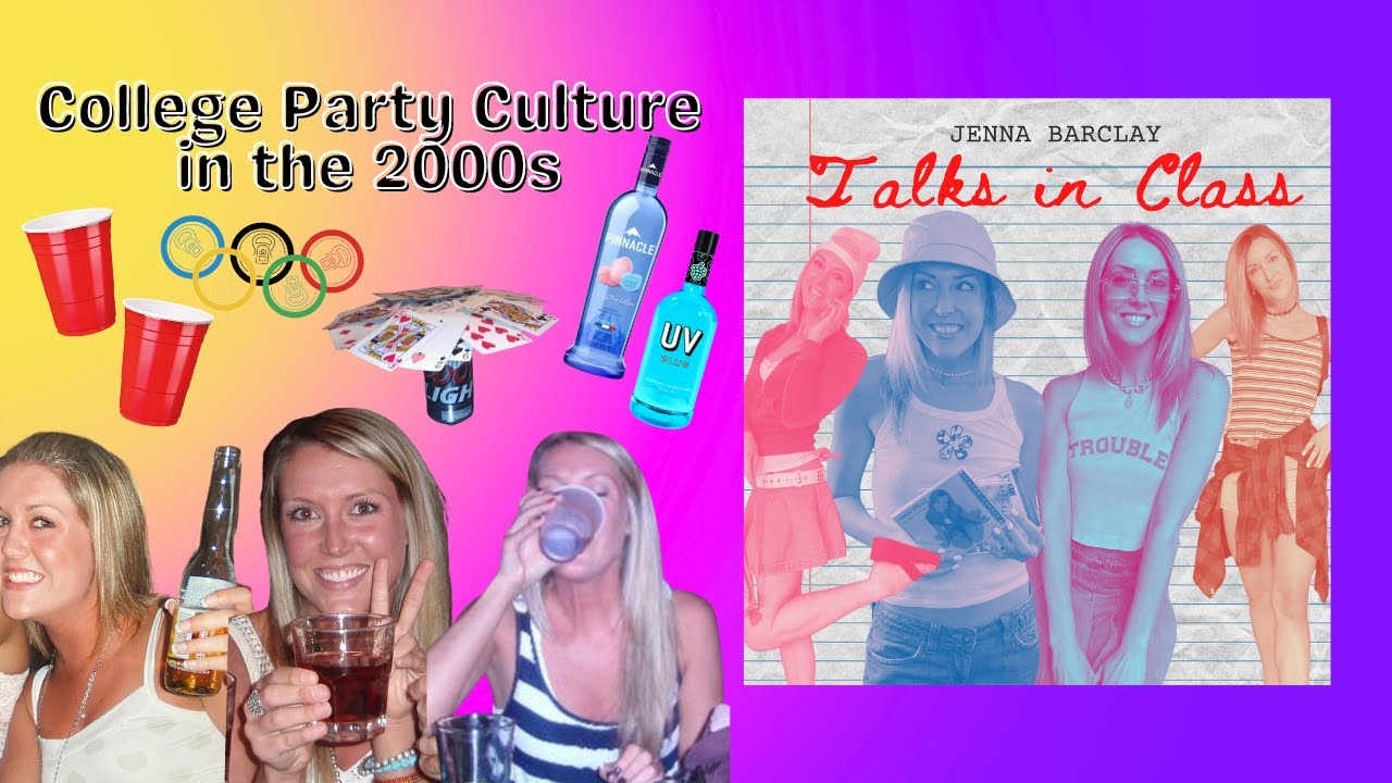 College Party Culture in the 2000s - YouTube
