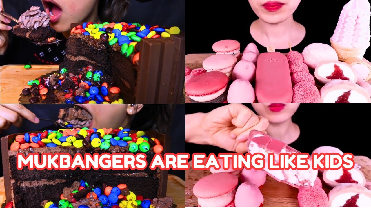 MUKBANGERS ARE EATING LIKE KIDS | CAKES , ICE CREAM , CHOCOLATE BARS ...