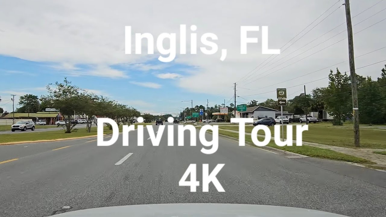 Inglis, FL Driving Tour 4K 60FPS - YouTube