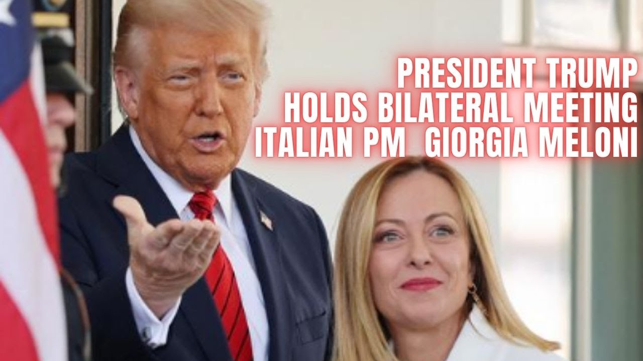 Watch President Trump holds bilateral meeing with Italy PM Giorgia ...