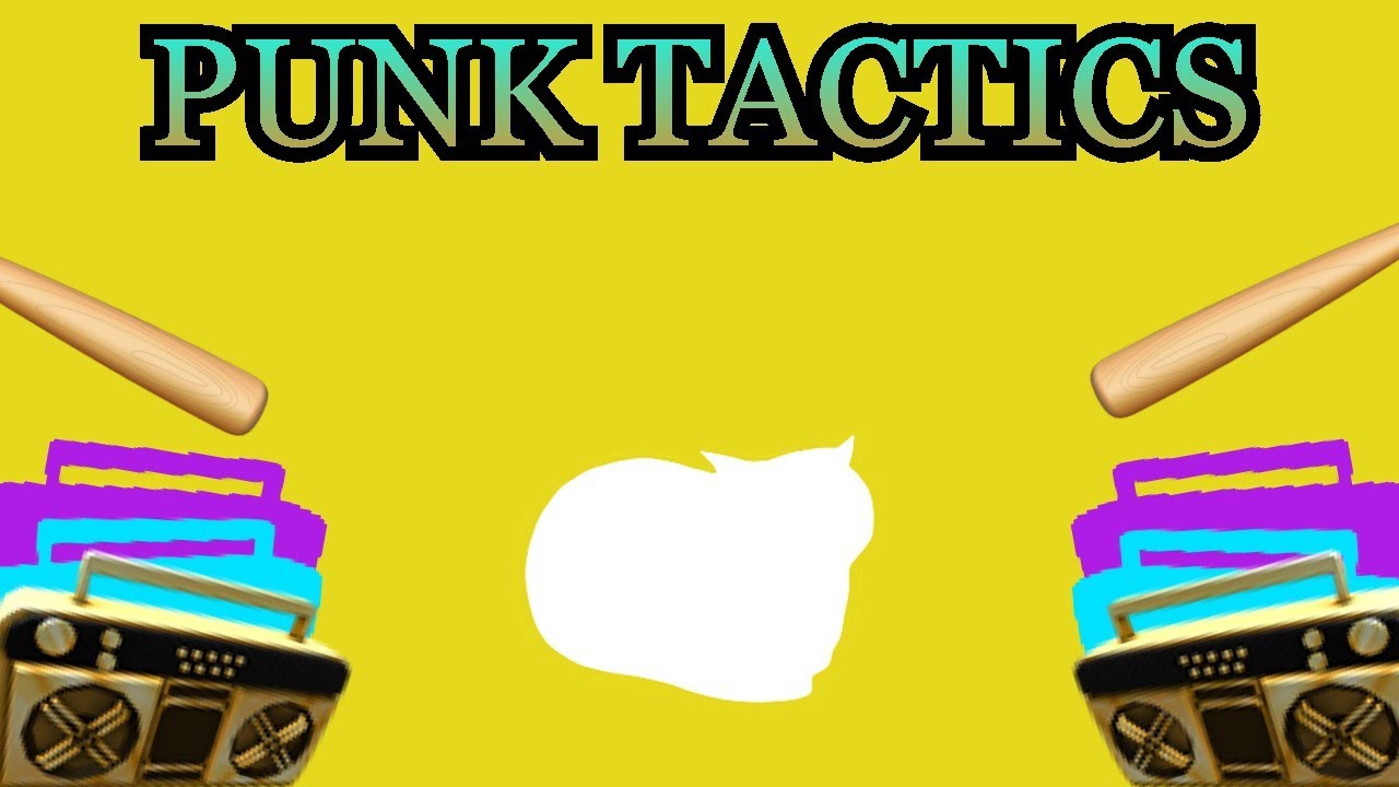 PUNK TACTICS 💥! - YouTube