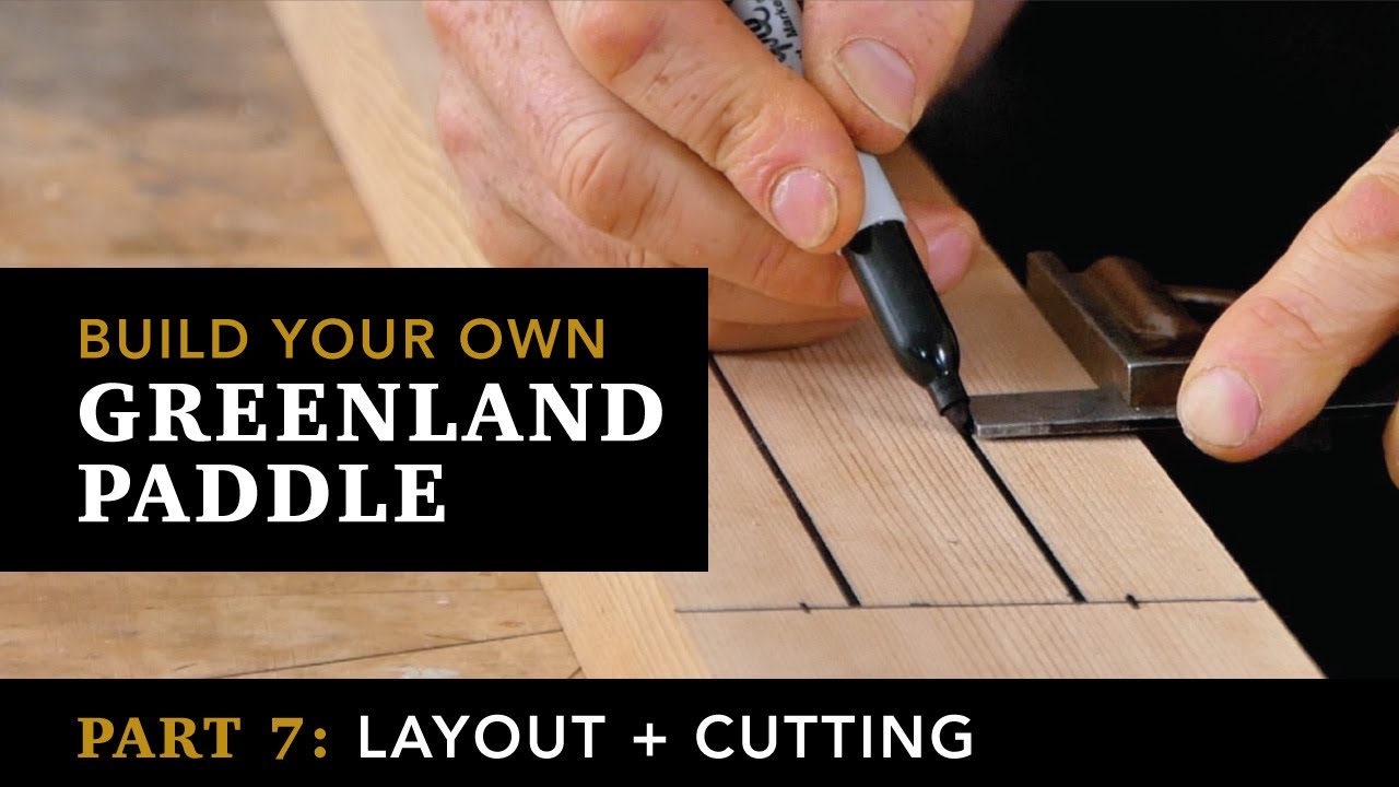 Building a Greenland Paddle, Part 7: Layout + Cutting the Shape - YouTube