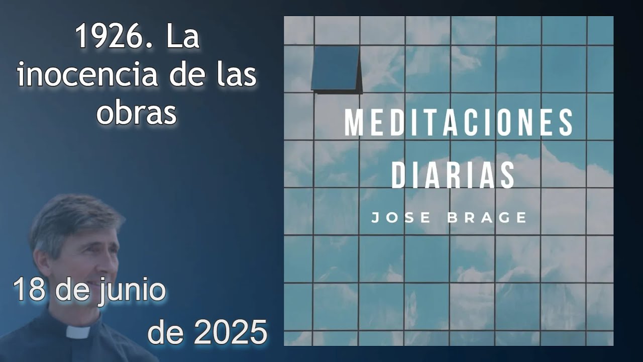 MEDITACIÓN de HOY MIÉRCOLES 18 JUNIO 2025 | EVANGELIO DE HOY | DON JOSÉ ...