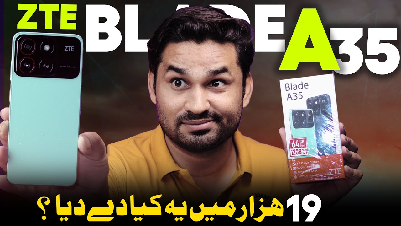 19000 Pkr Main Naya Mobile Phone ‼️Zte Blade A35 Unboxing & Clear ...