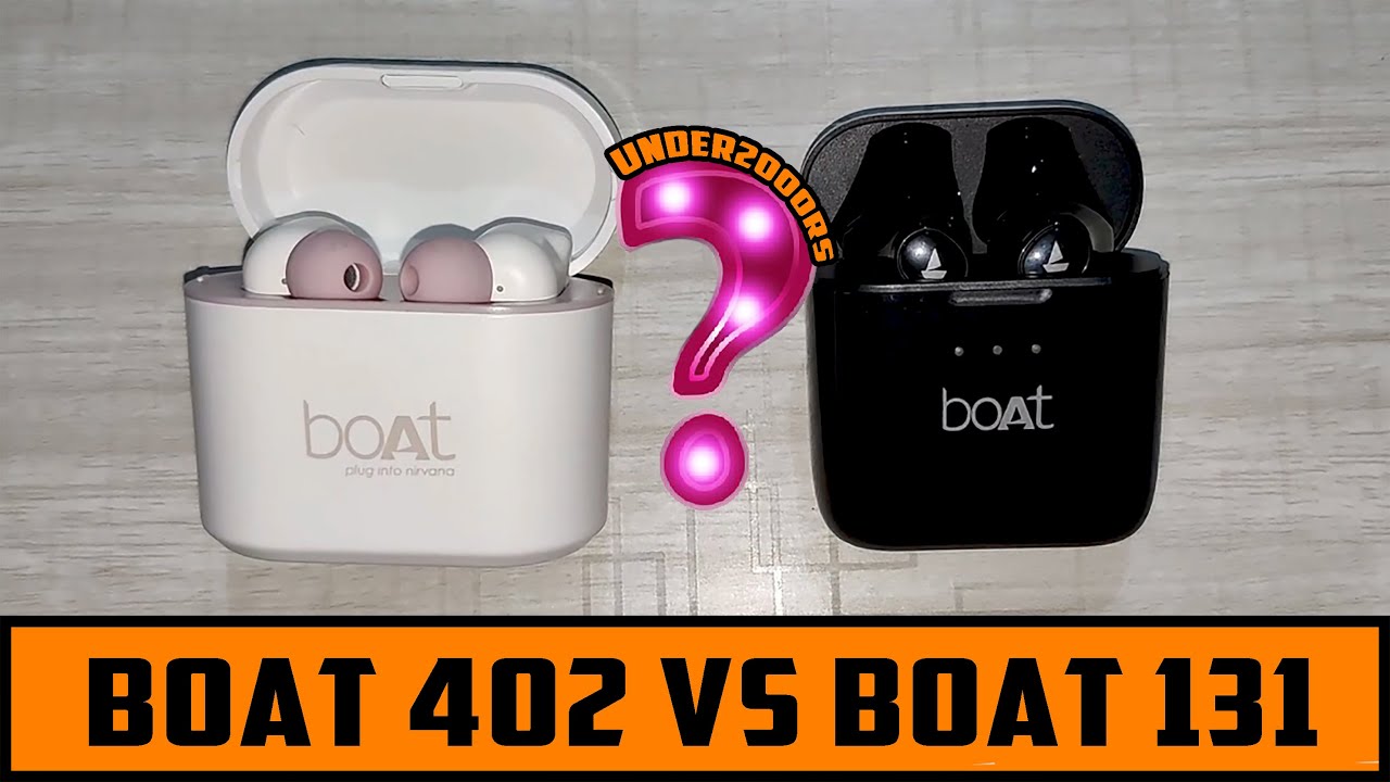 Boat 402 Airdopes vs Boat 131 Airdopes review || Which one to buy ...