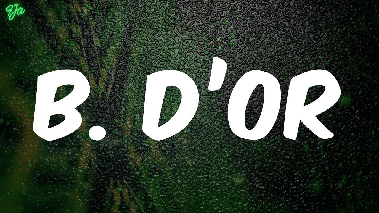 B. D’OR - Burna Boy (Lyrics) - YouTube