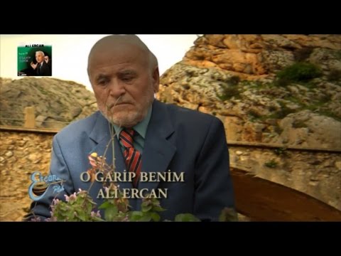 ALİ ERCAN - O GARİP BENİM