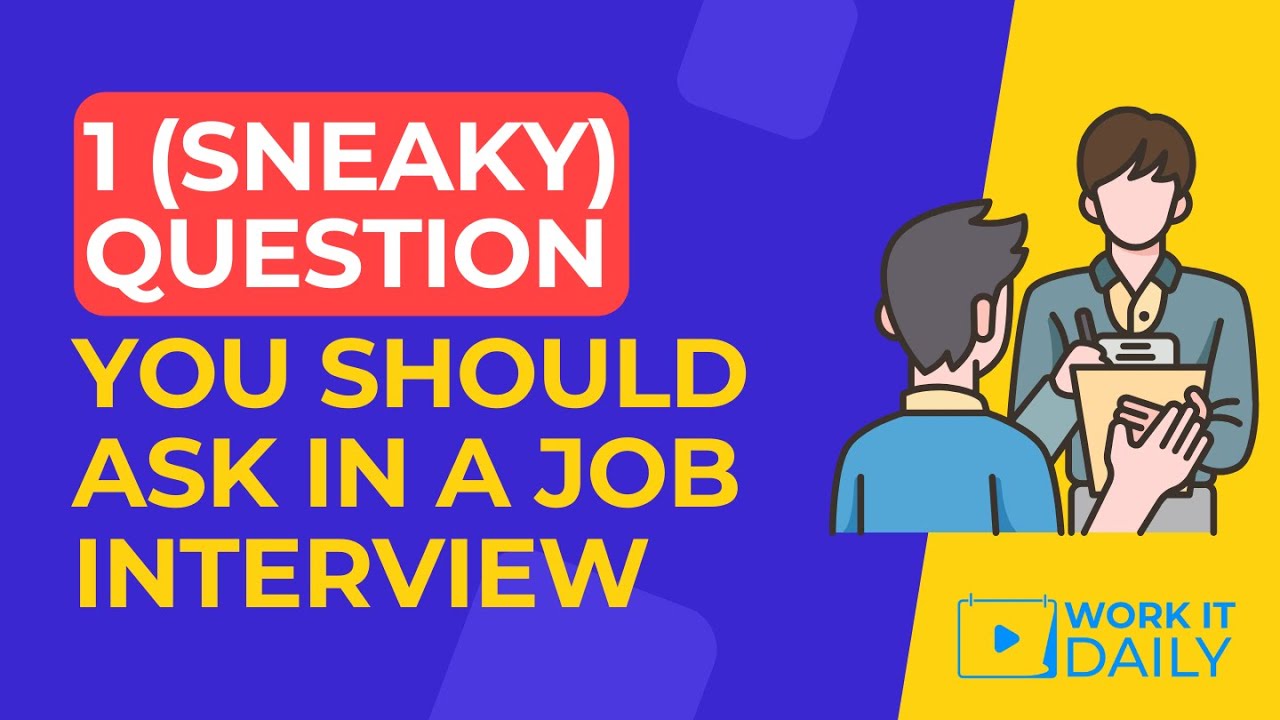 1 (SNEAKY) Question You Should Ask In A Job Interview 😏😏😏 - YouTube