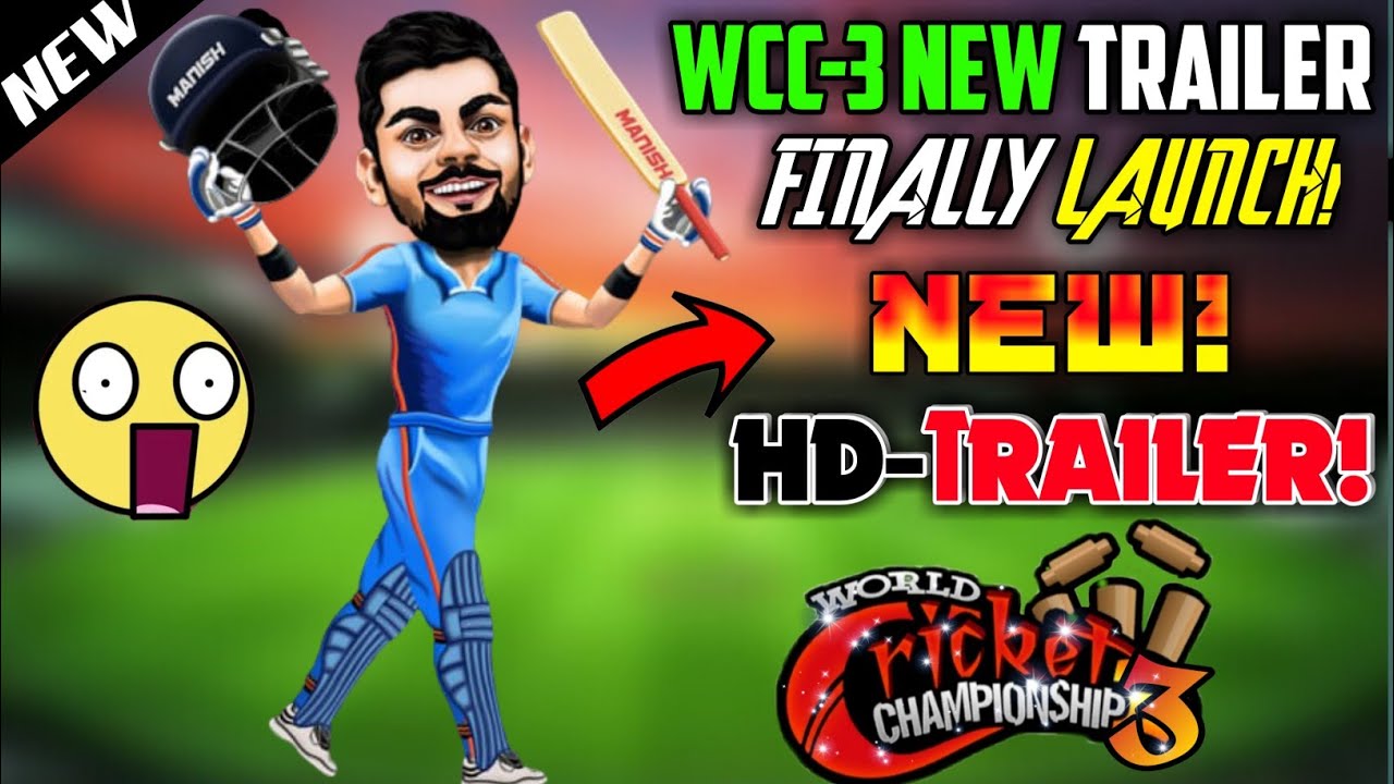 Wcc-3 New Trailer Finally Launch New HD - Unofficial Trailer With New ...