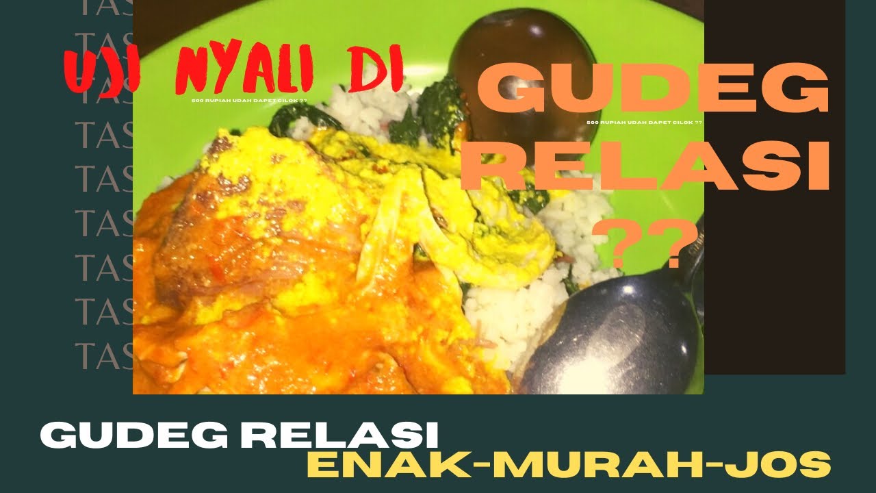 Uji Nyali di Gudeg Relasi ? Penasaran Yuk Ikutin Penulusuran # ...