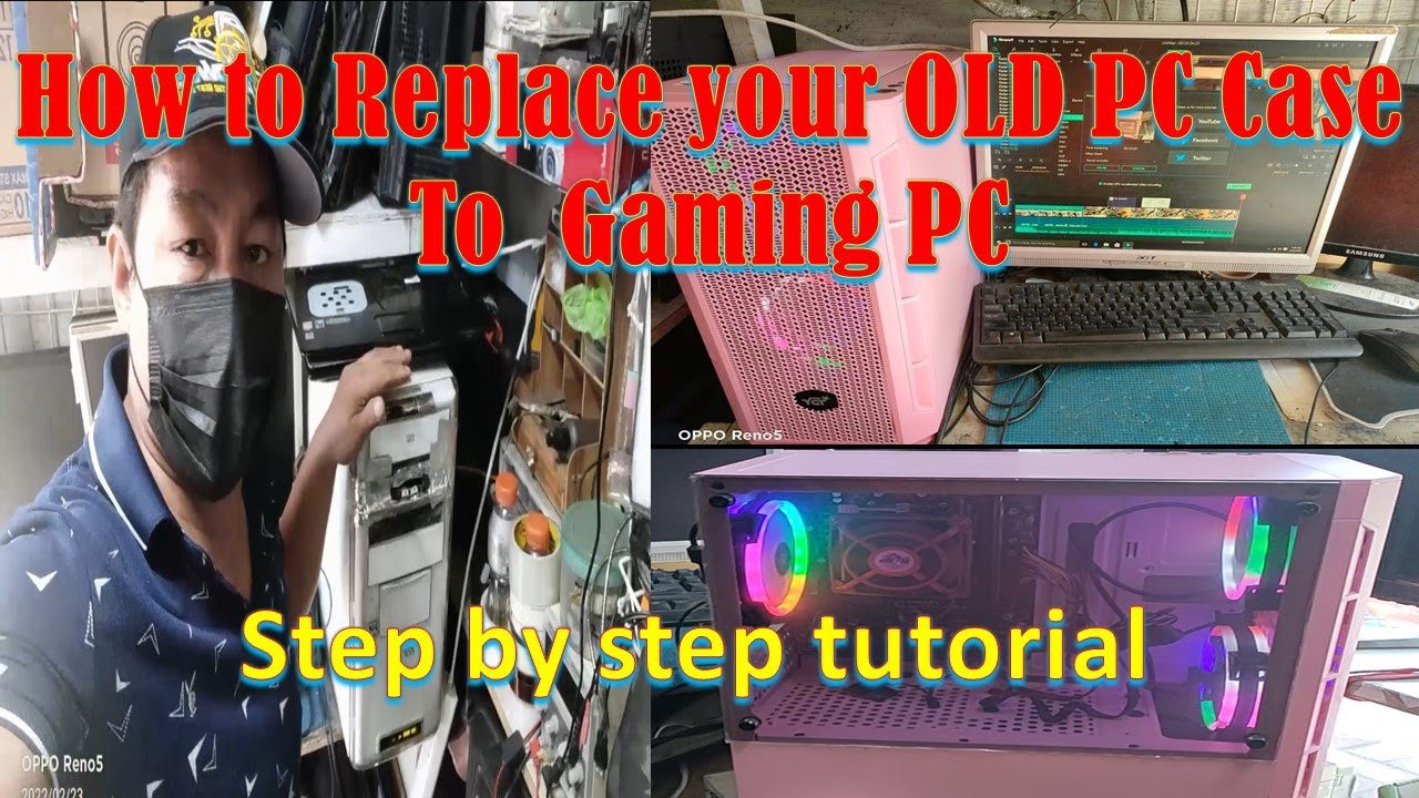 How to replace your Old PC case to Gaming PC step by step tutorial ...